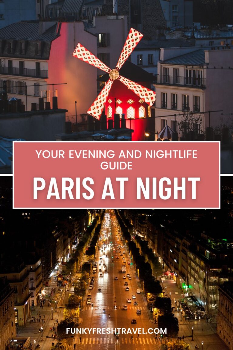 Paris At Night: Activities, Areas, Nightlife [Guide 2025] - Funky Fresh ...