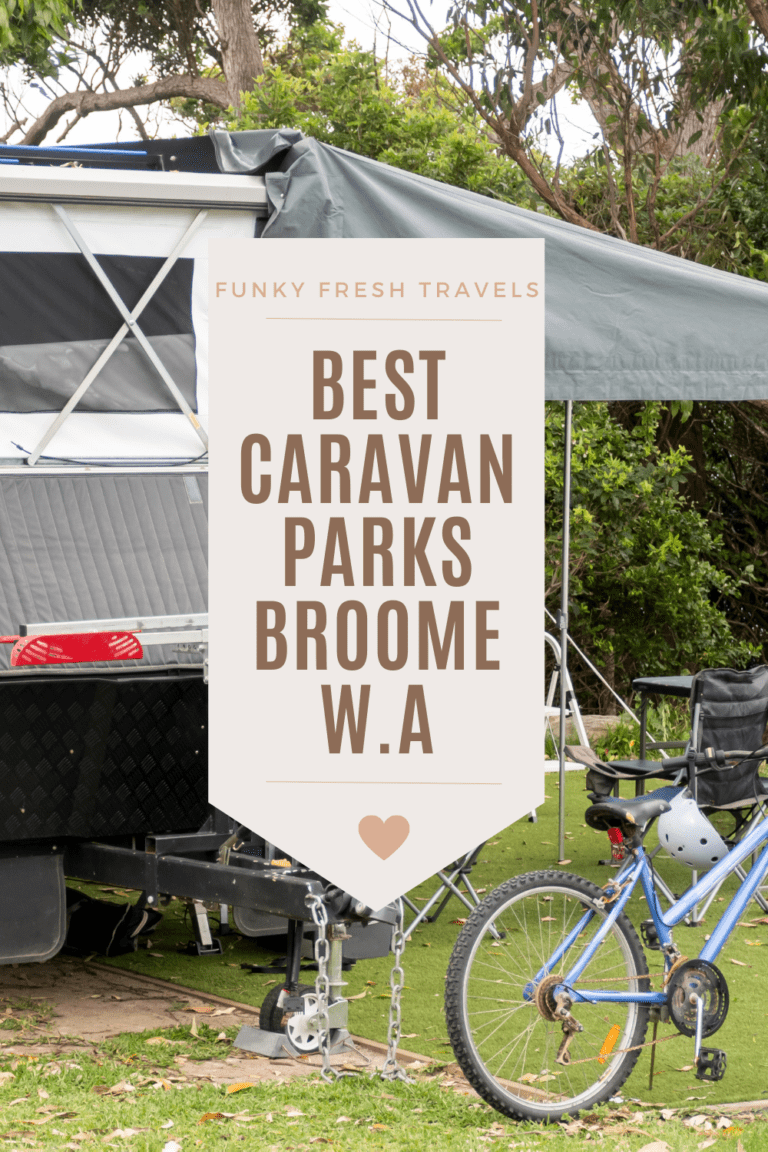 7 Best Broome Caravan Parks And Campings [Pro Camper 2025]