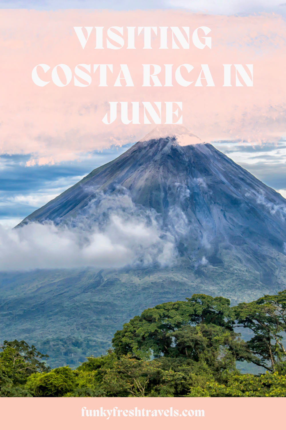 Costa Rica In June [Complete Travel Guide In 2025]