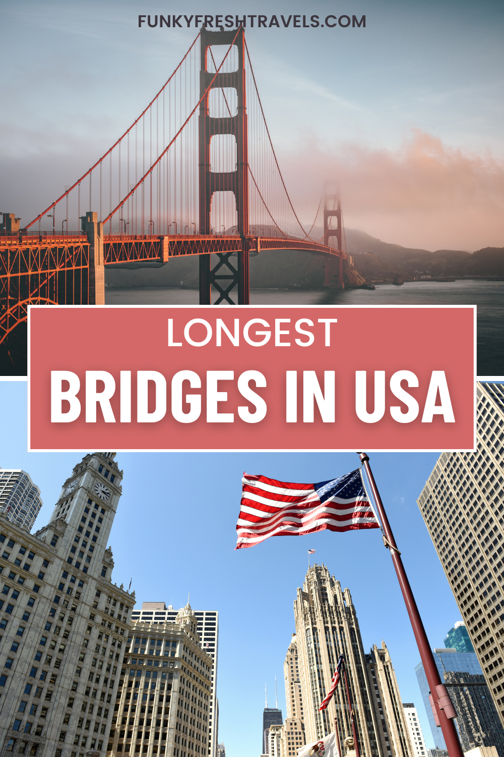 Longest Bridges In United Stated Of America
