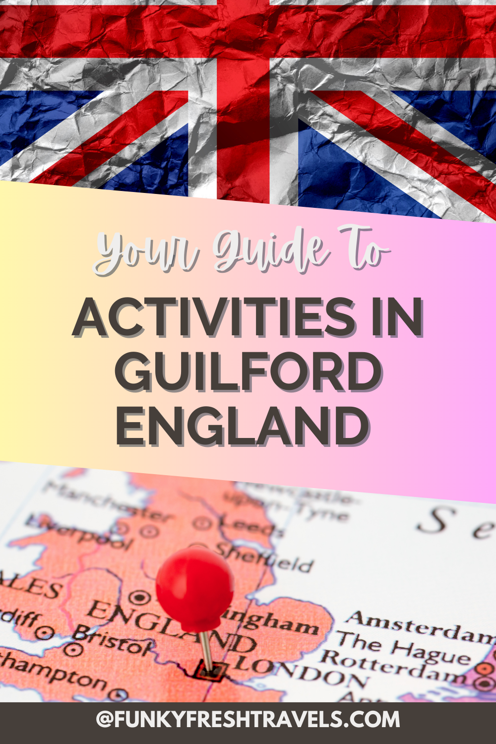 12 Top Activities To Do In Guilford Surrey [Fun Guide 2025]