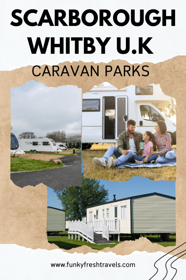 Best Caravan Parks Whitby And Scarborough + Activities 2025